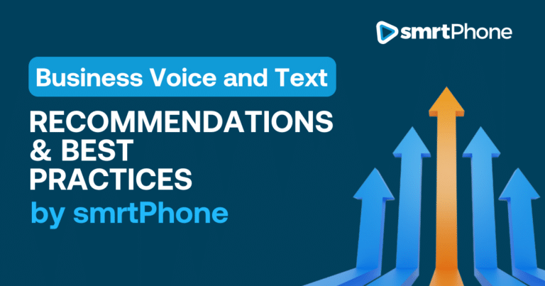 Call Center Best Practices for Voice & Text | smrtPhone.io