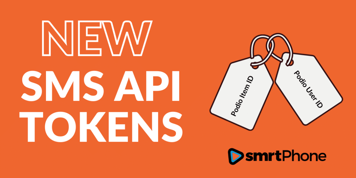 New SMS API Tokens Available, Improving Accuracy and Automation - smrtPhone
