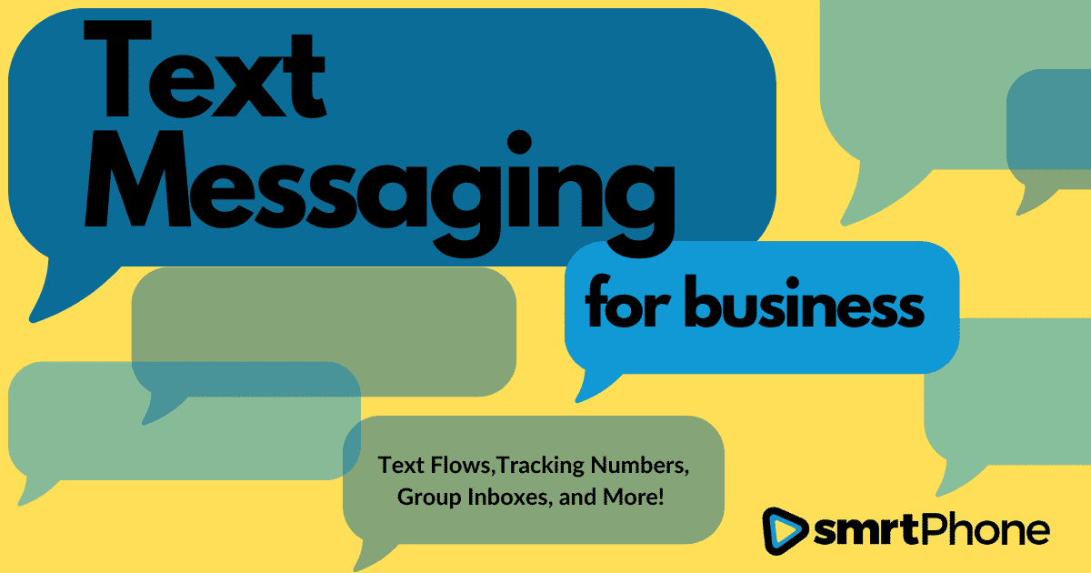 Text Messaging: Flows and Beyond - smrtPhone