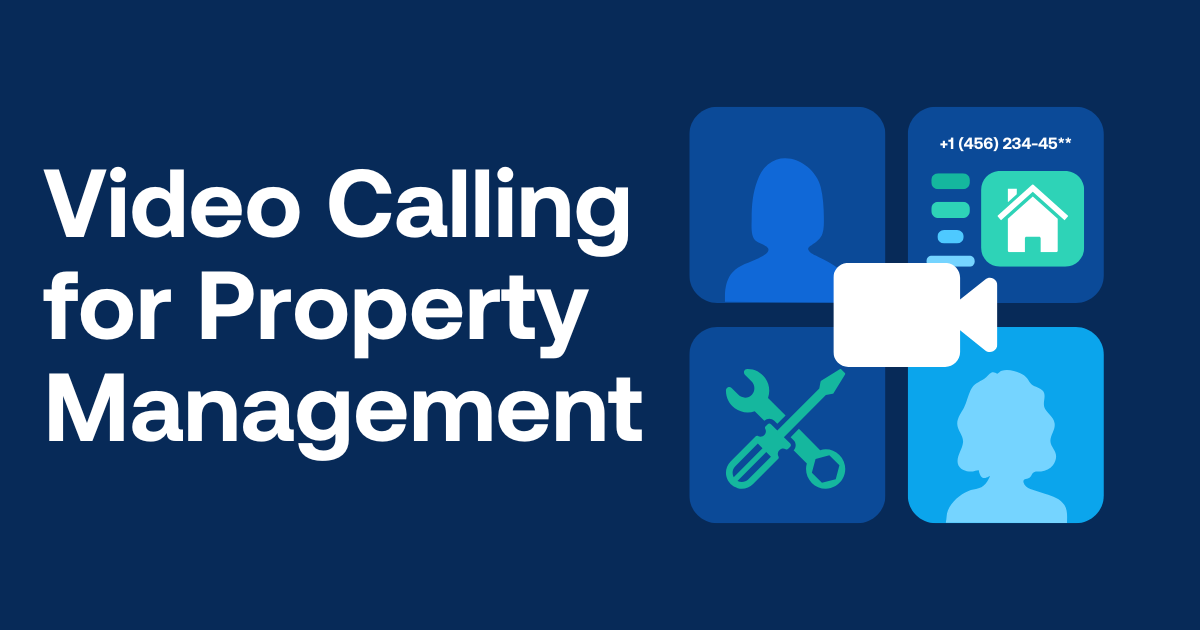 Video Calling for Business: Property Management - smrtPhone