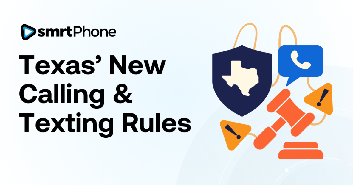 Texas Calls and Texts Rules You Need to Know | smrtPhone.io